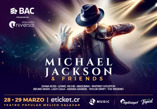 MICHAEL JACKSON AND FRIENDS. Información de próximas fechas y ...